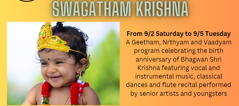 Swagatham Krishna - Geetham, Nrthyam and Vaadyam Program - DFW Hindu ...